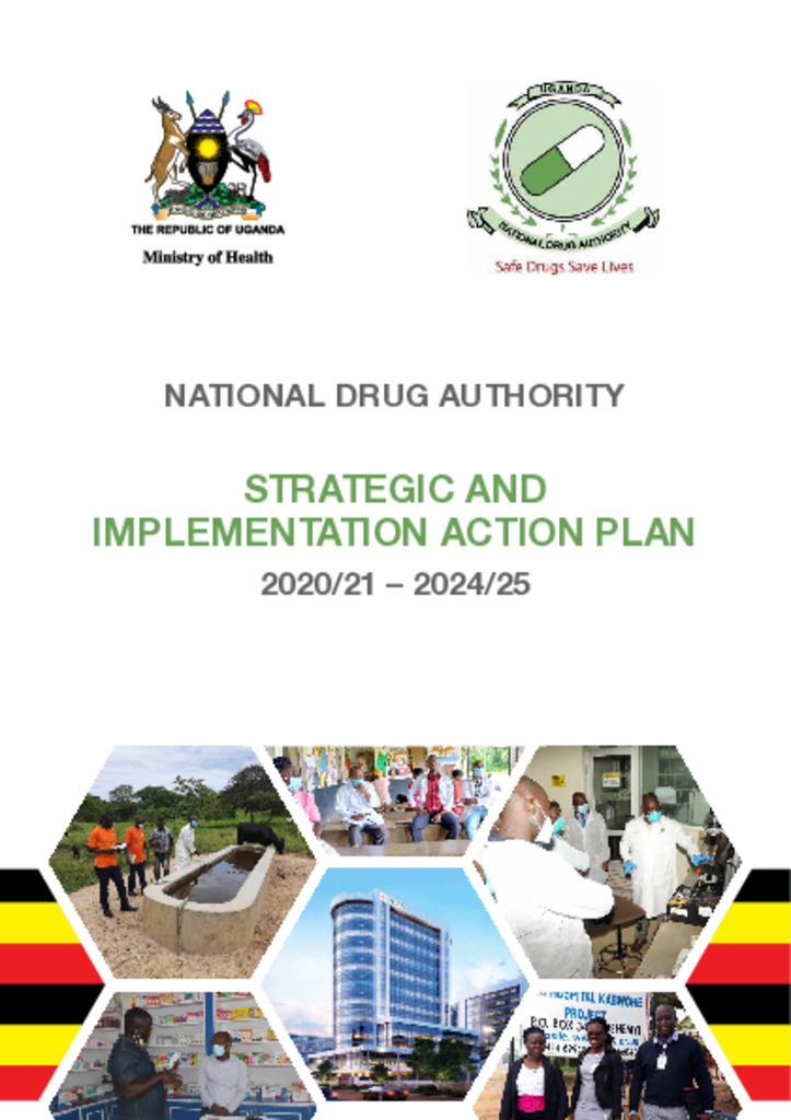 National Drug Authority Strategic and Implementation Action Plan 2020/21 – 2024/25 | MOH ...